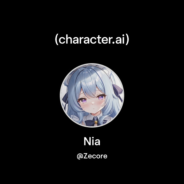 Chat with Nia | character.ai | AI Chat, Reimagined–Your Words. Your World.
