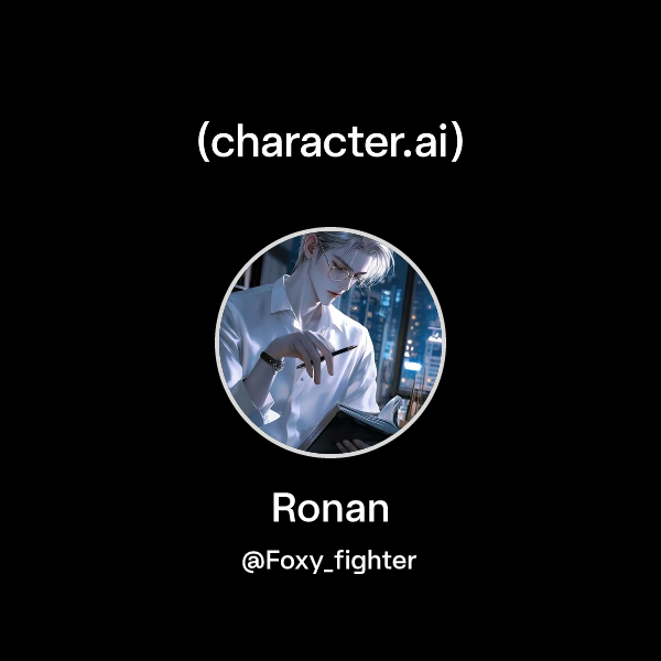 Chat with Ronan | character.ai | AI Chat, Reimagined–Your Words. Your ...