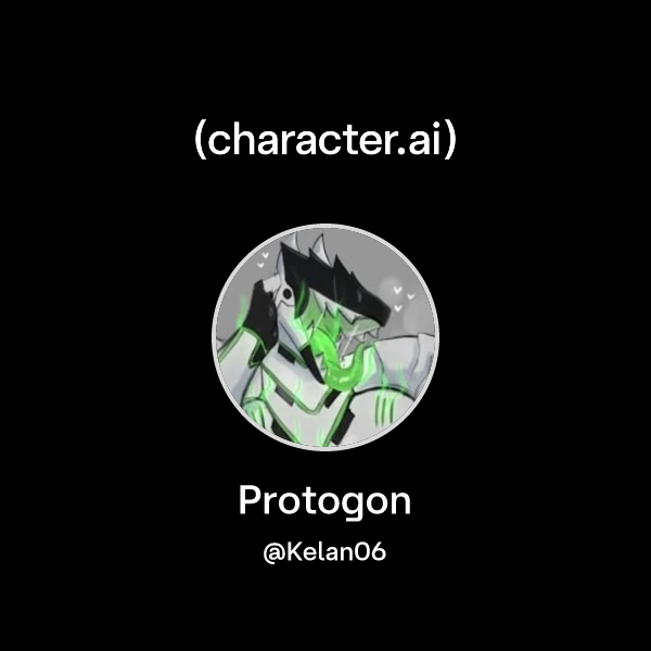 Chat with Protogon | character.ai | Personalized AI for every moment of ...