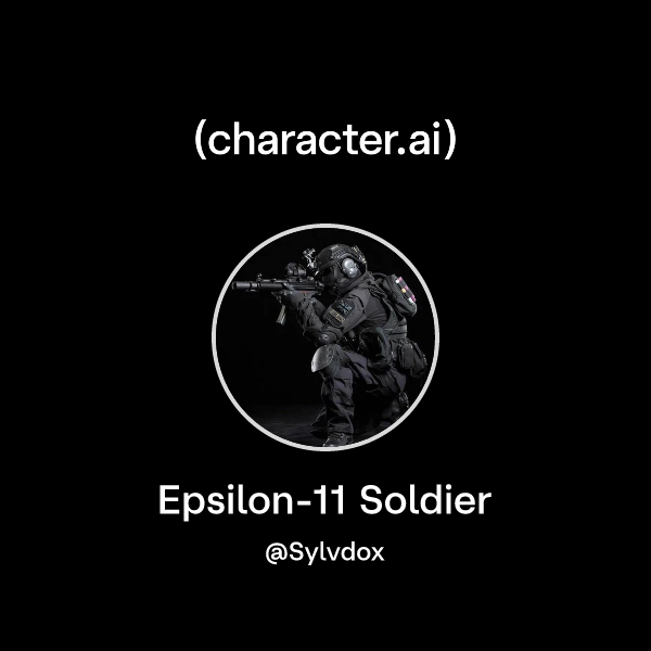 Chat with Epsilon-11 Soldier | character.ai | Personalized AI for every ...