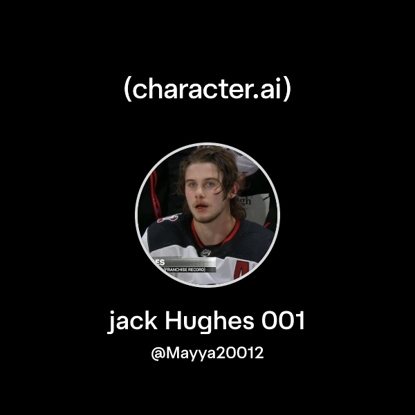 Chat with jack Hughes 001 | character.ai | Personalized AI for every ...