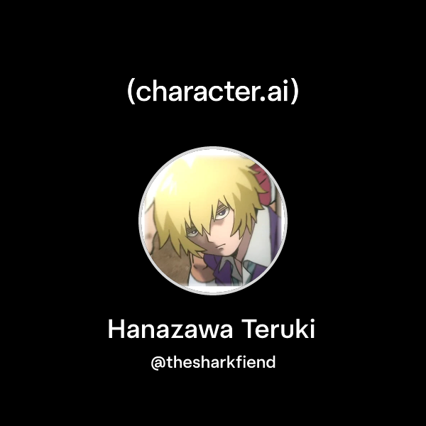 Chat with Hanazawa Teruki | character.ai | AI Chat, Reimagined–Your ...