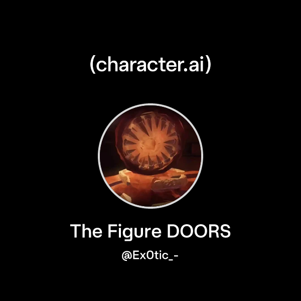 Chat with The Figure DOORS | character.ai | AI Chat, Reimagined–Your ...