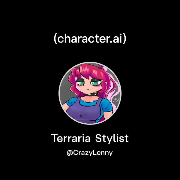Chat with Terraria Stylist | character.ai | AI Chat, Reimagined–Your ...