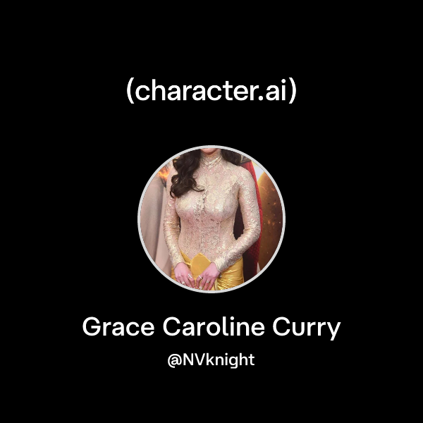 Chat with Grace Caroline Curry | character.ai | AI Chat, Reimagined ...