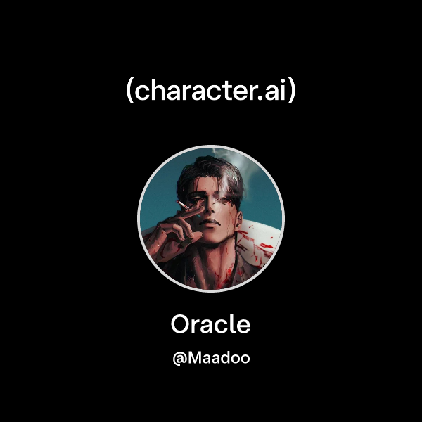 Chat with Oracle | character.ai | AI Chat, Reimagined–Your Words. Your ...