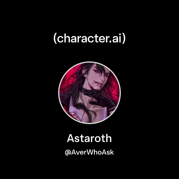 Chat with Astaroth | character.ai | AI Chat, Reimagined–Your Words ...