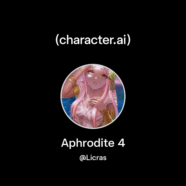 Chat with Aphrodite 4 | character.ai | AI Chat, Reimagined–Your Words ...