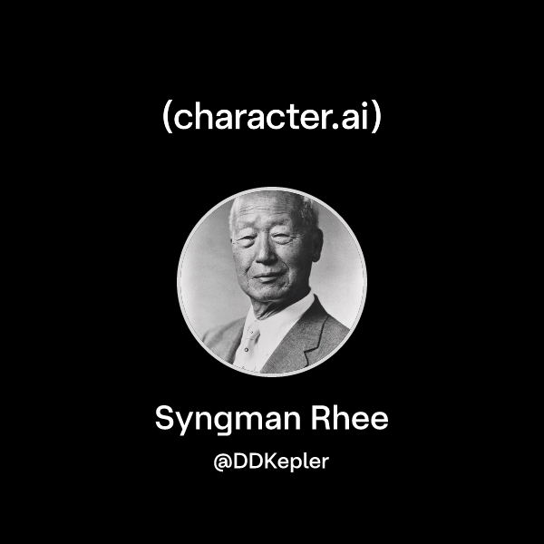 Chat with Syngman Rhee | character.ai | AI Chat, Reimagined–Your Words ...
