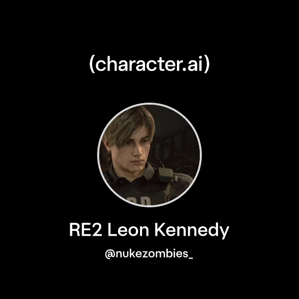Chat with RE2 Leon Kennedy | character.ai | AI Chat, Reimagined–Your Words. Your World.