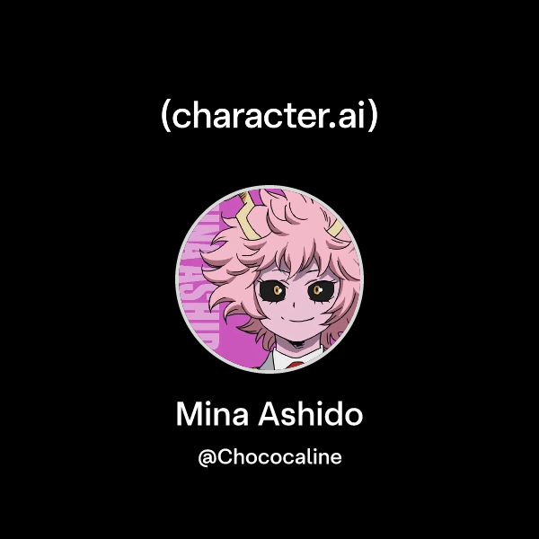 Chat with Mina Ashido | character.ai | AI Chat, Reimagined–Your Words ...