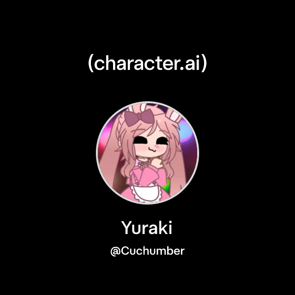 Chat with Yuraki | character.ai | Personalized AI for every moment of ...