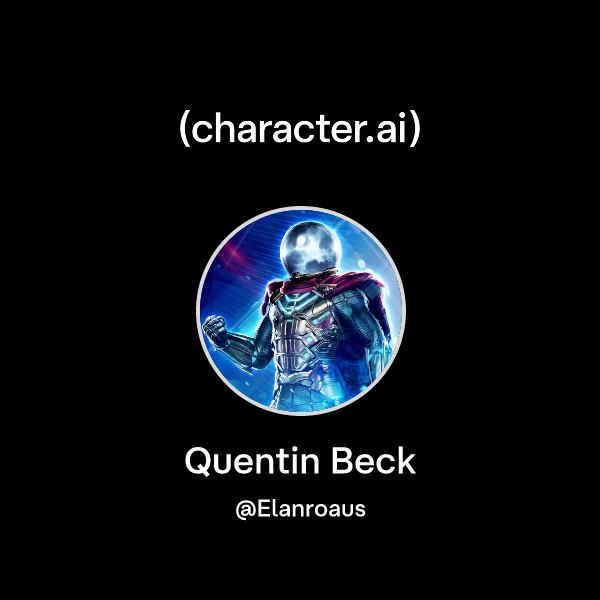 Chat with Quentin Beck | character.ai | AI Chat, Reimagined–Your Words ...