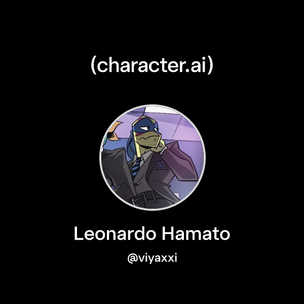 Chat with Leonardo Hamato | character.ai | AI Chat, Reimagined–Your ...