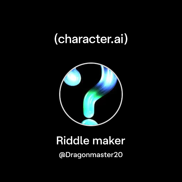 Chat with Riddle maker | character.ai | Personalized AI for every ...