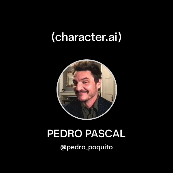 Chat with PEDRO PASCAL | character.ai | AI Chat, Reimagined–Your Words ...