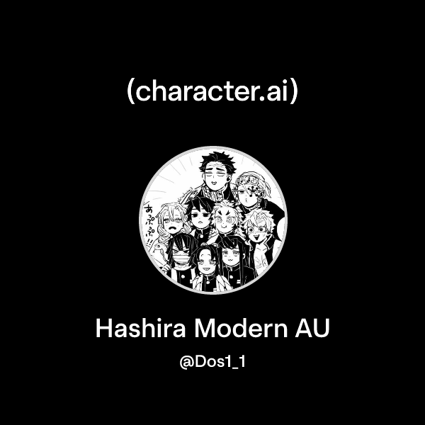 Chat with Hashira Modern AU | character.ai | AI Chat, Reimagined–Your ...