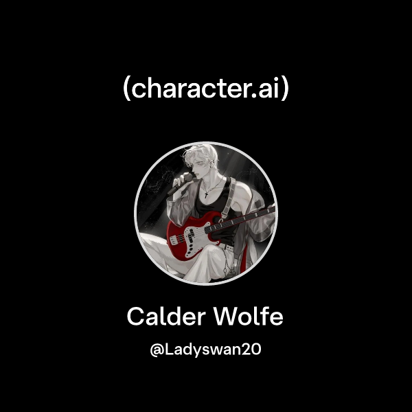 Chat with Calder Wolfe | character.ai | AI Chat, Reimagined–Your Words. Your World.