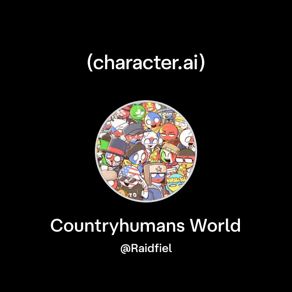 Chat with Countryhumans World | character.ai | AI Chat, Reimagined–Your ...