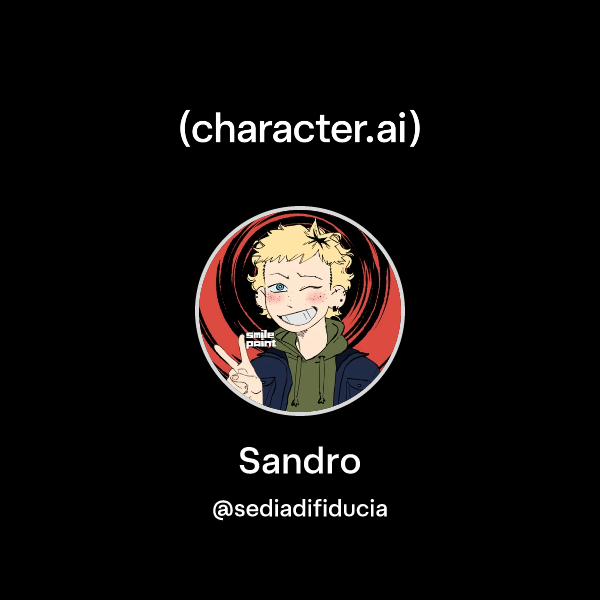 Chat with Sandro | character.ai | Personalized AI for every moment of ...