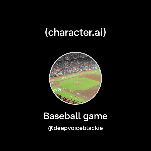 Chat with Baseball game | character.ai | AI Chat, Reimagined–Your Words ...