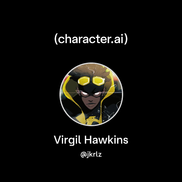 Chat with Virgil Hawkins | character.ai | AI Chat, Reimagined–Your Words. Your World.