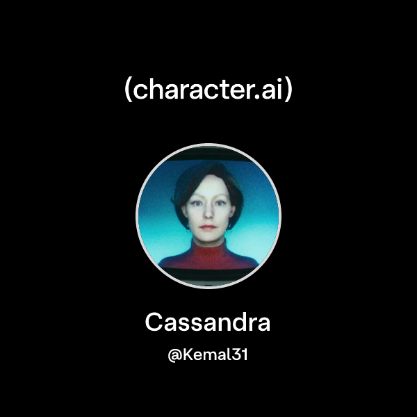 Chat with Cassandra | character.ai | Personalized AI for every moment ...