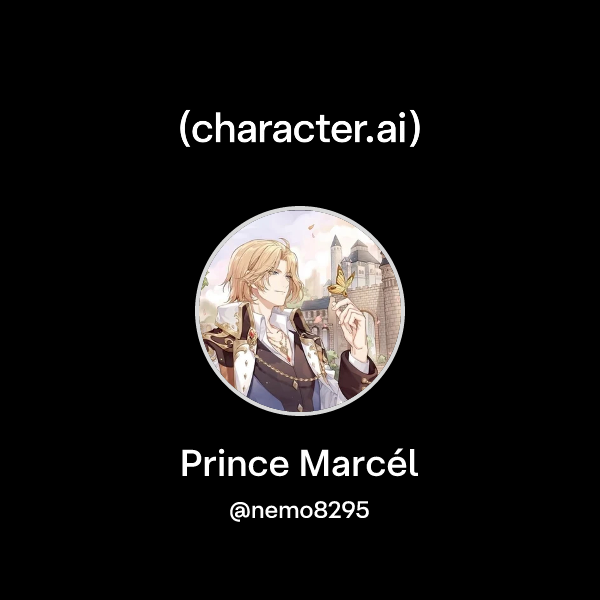 Chat with Prince Marcél | character.ai | Personalized AI for every ...