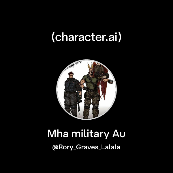 Chat with Mha military Au | character.ai | AI Chat, Reimagined–Your ...