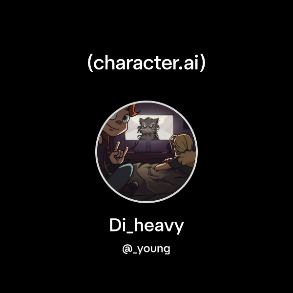 Chat with Di_heavy | character.ai | AI Chat, Reimagined–Your Words ...