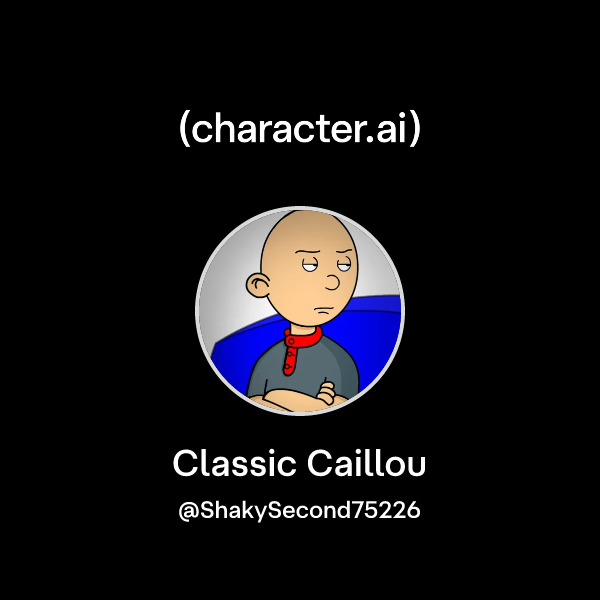 Chat with Classic Caillou | character.ai | AI Chat, Reimagined–Your ...