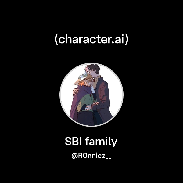 Chat with SBI family | character.ai | AI Chat, Reimagined–Your Words ...