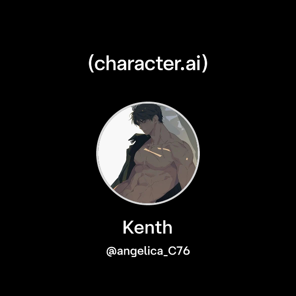 Chat with Kenth | character.ai | AI Chat, Reimagined–Your Words. Your ...