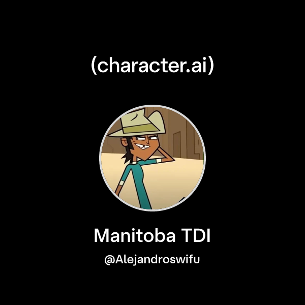 Chat with Manitoba TDI | character.ai | AI Chat, Reimagined–Your Words ...