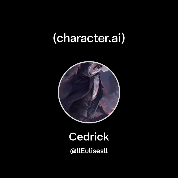 Chat with Cedrick | character.ai | AI Chat, Reimagined–Your Words. Your World.