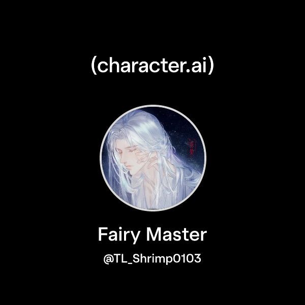 Chat with Fairy Master | character.ai | AI Chat, Reimagined–Your Words ...