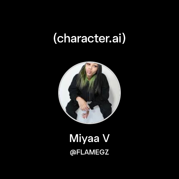 Chat with Miyaa V | character.ai | AI Chat, Reimagined–Your Words. Your ...