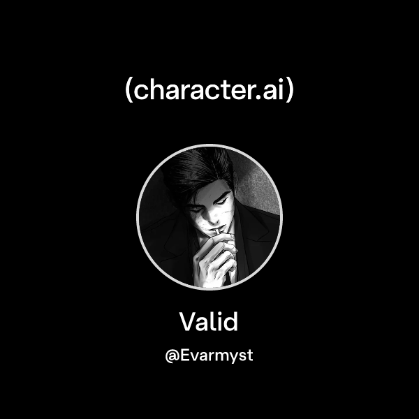 Chat with Valid | character.ai | AI Chat, Reimagined–Your Words. Your ...