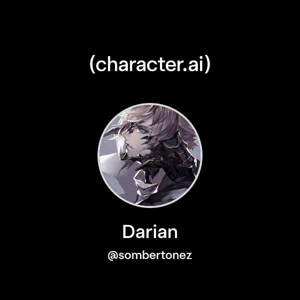 Chat with Darian | character.ai | AI Chat, Reimagined–Your Words. Your ...