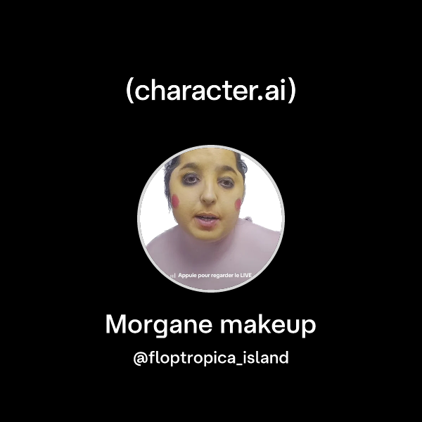 Chat with Morgane makeup | character.ai | AI Chat, Reimagined–Your ...
