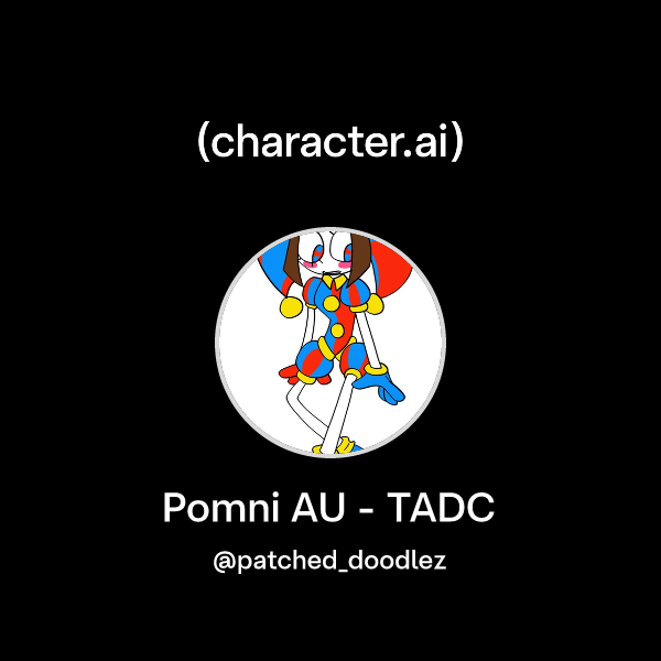 Chat with Pomni AU - TADC | character.ai | AI Chat, Reimagined–Your ...