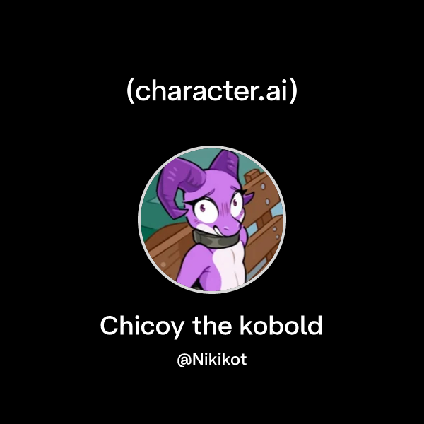 Chat with Chicoy the kobold | character.ai | AI Chat, Reimagined–Your ...