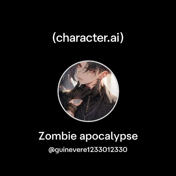 Chat with Zombie apocalypse | character.ai | Personalized AI for every ...