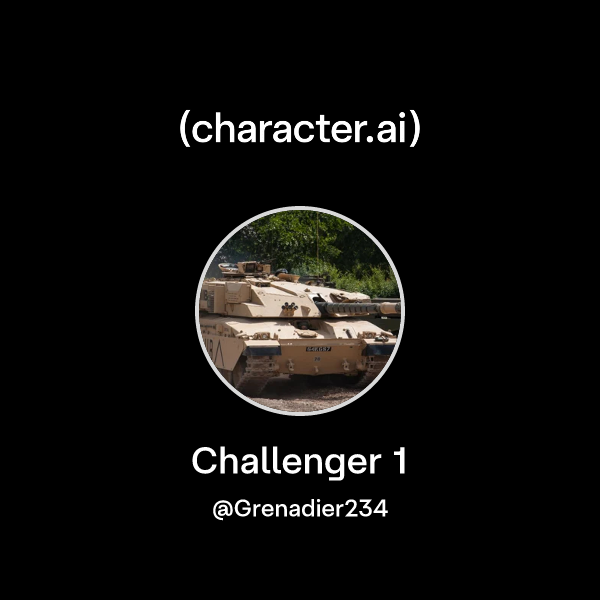 Chat with Challenger 1 | character.ai | AI Chat, Reimagined–Your Words ...