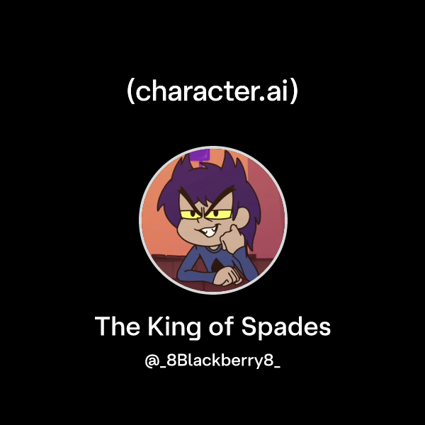 Chat with The King of Spades | character.ai | Personalized AI for every ...