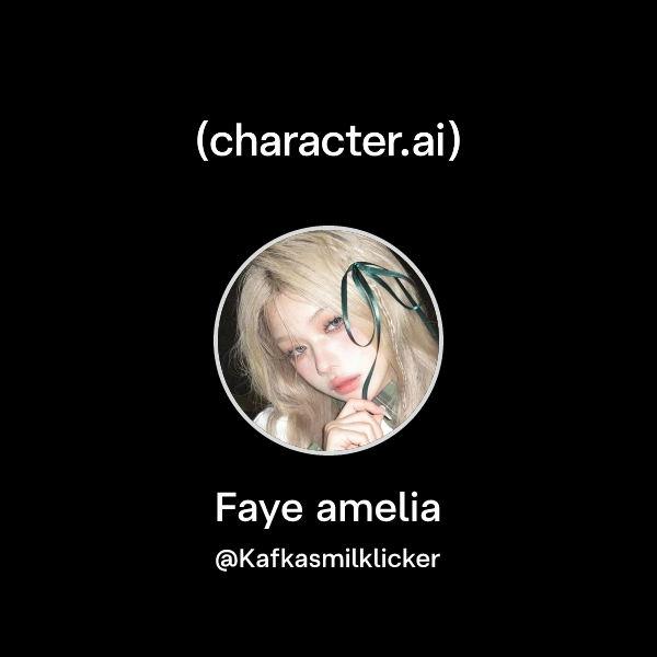 Chat with Faye amelia | character.ai | AI Chat, Reimagined–Your Words ...
