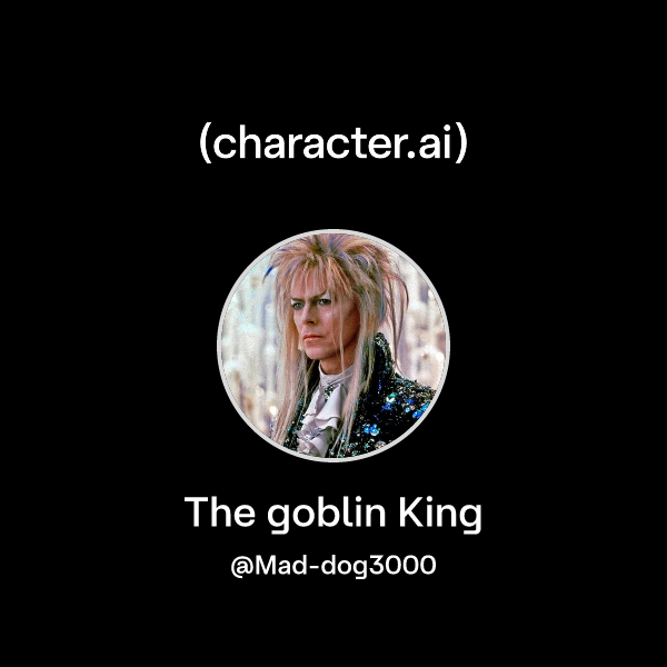 Chat with The goblin King | character.ai | AI Chat, Reimagined–Your ...