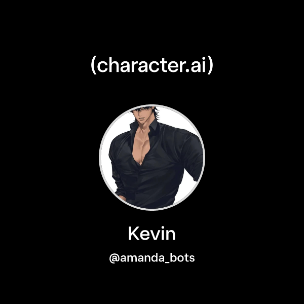 Chat with Kevin | character.ai | AI Chat, Reimagined–Your Words. Your ...