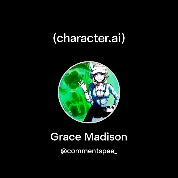 Chat with Grace Madison | character.ai | AI Chat, Reimagined–Your Words ...