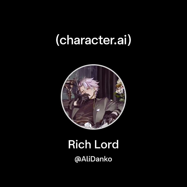 Chat with Rich Lord | character.ai | AI Chat, Reimagined–Your Words ...
